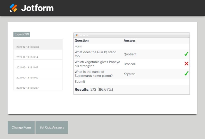 Turn Your Form into a Quiz or Exam!