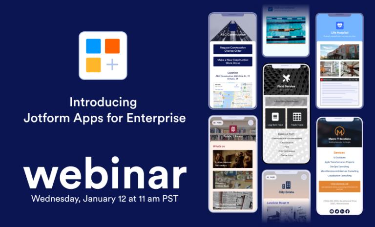 Webinar: Announcing Jotform Apps for Enterprise | The Jotform Blog
