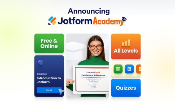 Announcing Jotform Academy | The Jotform Newsletters