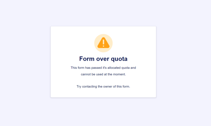 What to Do When You Get the Form Over Quota Error