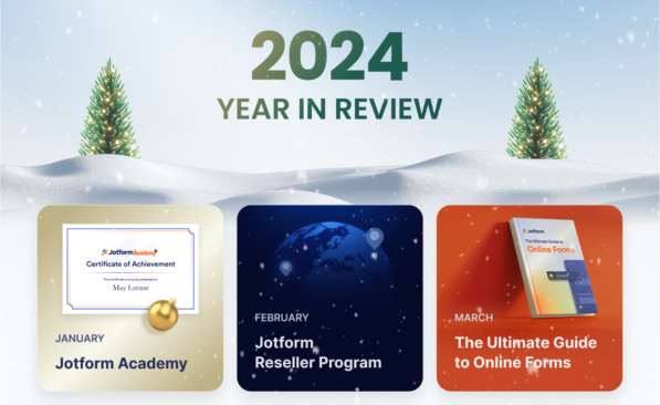 Jotform’s year in review: Major announcements of 2024 | The Jotform ...