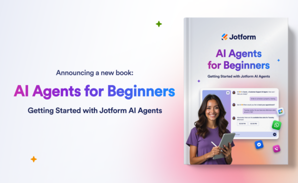 Jotform AI Agents for Beginners | The Jotform Newsletters