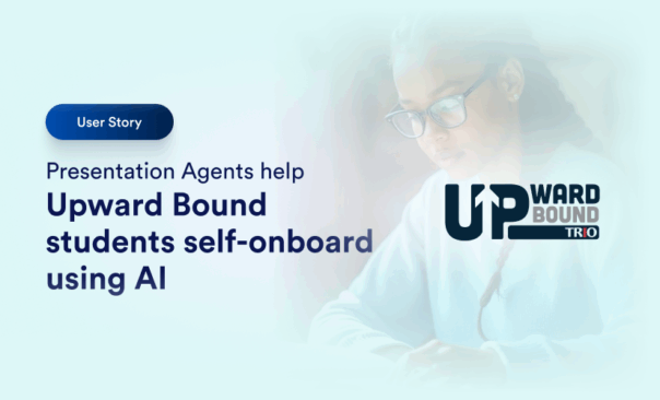 Presentation Agents help Upward Bound students self-onboard using AI ...
