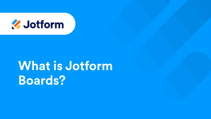 Jotform Boards - Help Guide