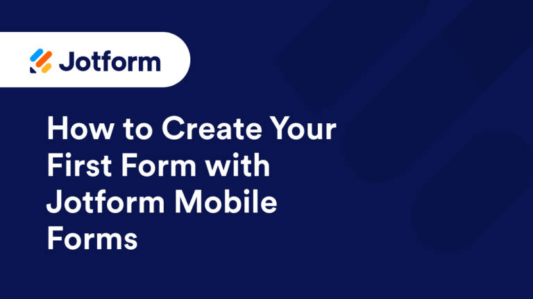 Mobile Forms - Help Guide